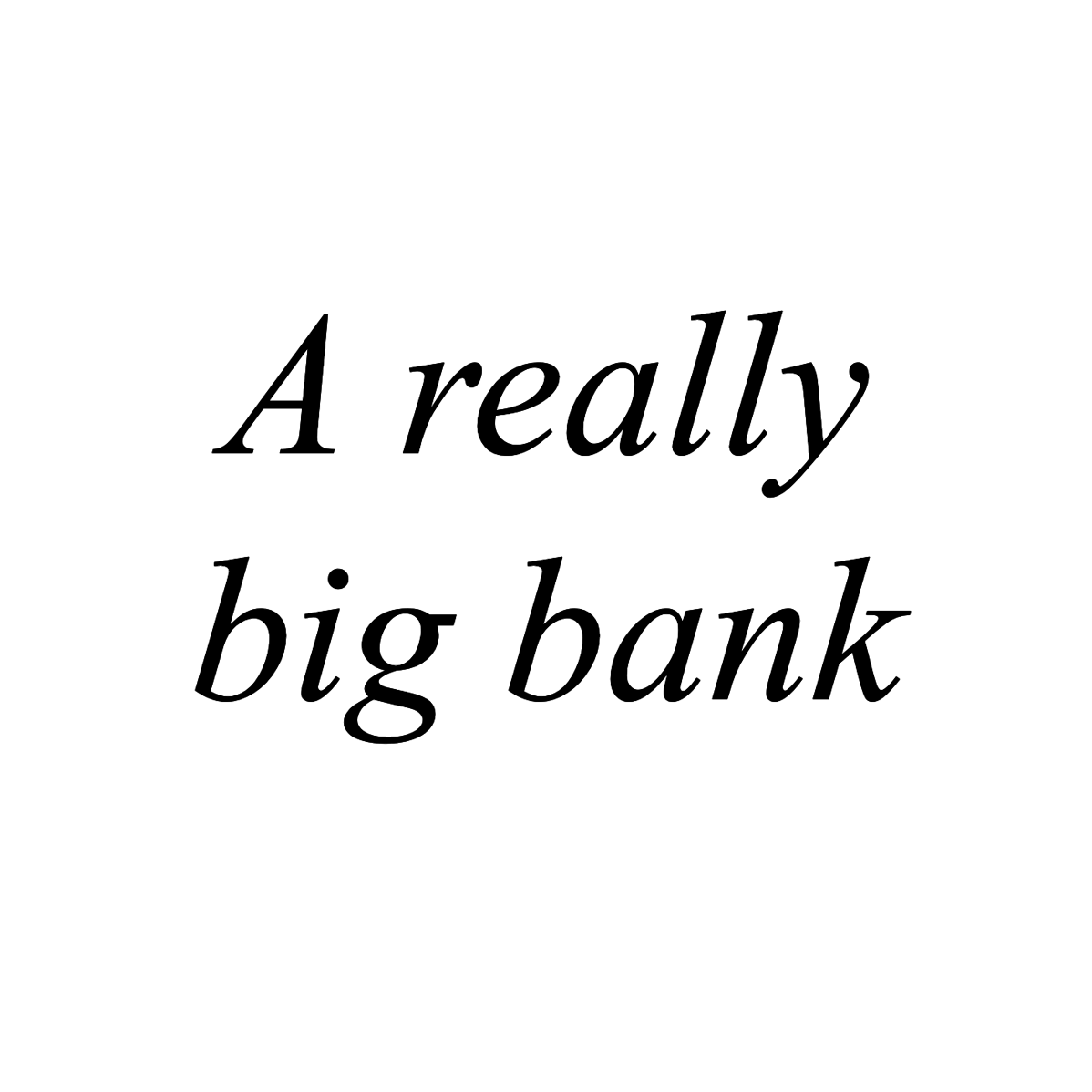 really big bank - The Naming Group
